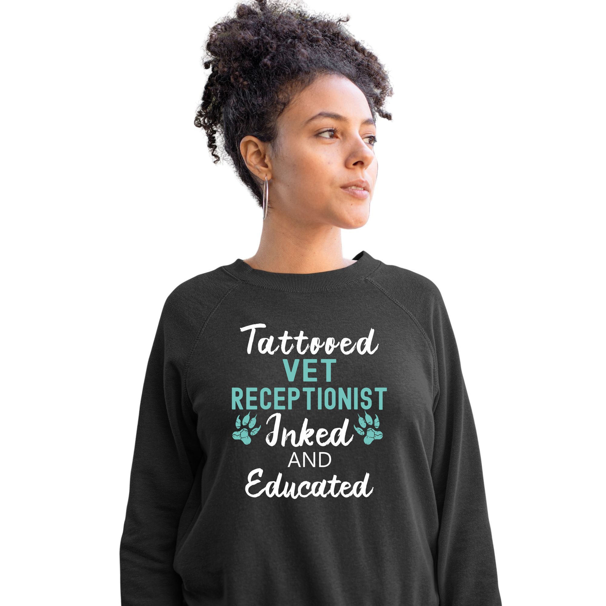 Vet Receptionist- Inked and Educated Crewneck Sweatshirt – I love ...
